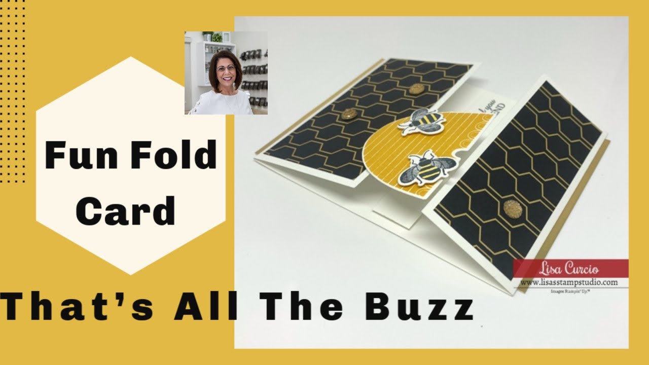 🔴It’s All the Buzz! How to Make a Unique Fun Fold Card - YouTube