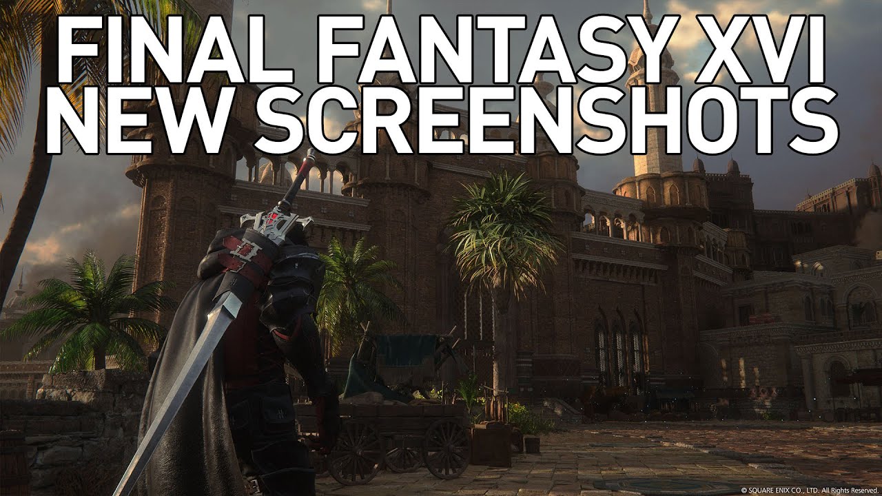 New Final Fantasy 16 Sceenshots! Landscapes & Locations - YouTube