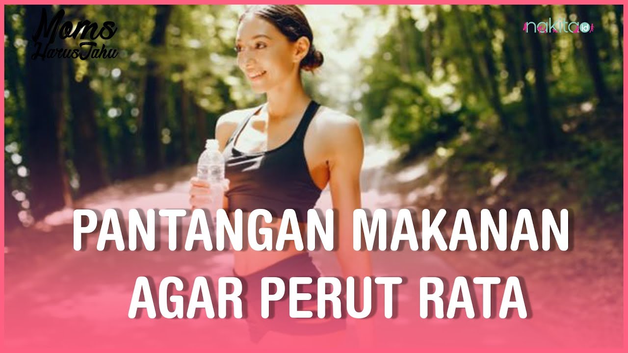 Rahasia Perut Rata - Jangan Lakukan Ini Bila Ingin Perut Rata - YouTube