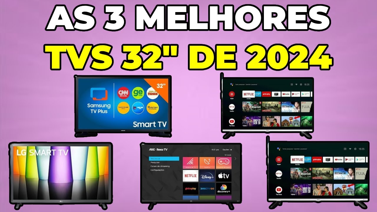 Qual a Melhor TV de 32 Polegadas em 2024: Comparativo das Principais ...