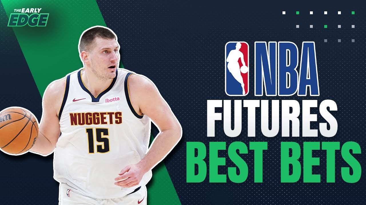 NBA Mid-Season Futures Picks and Odds | The Early Edge - YouTube
