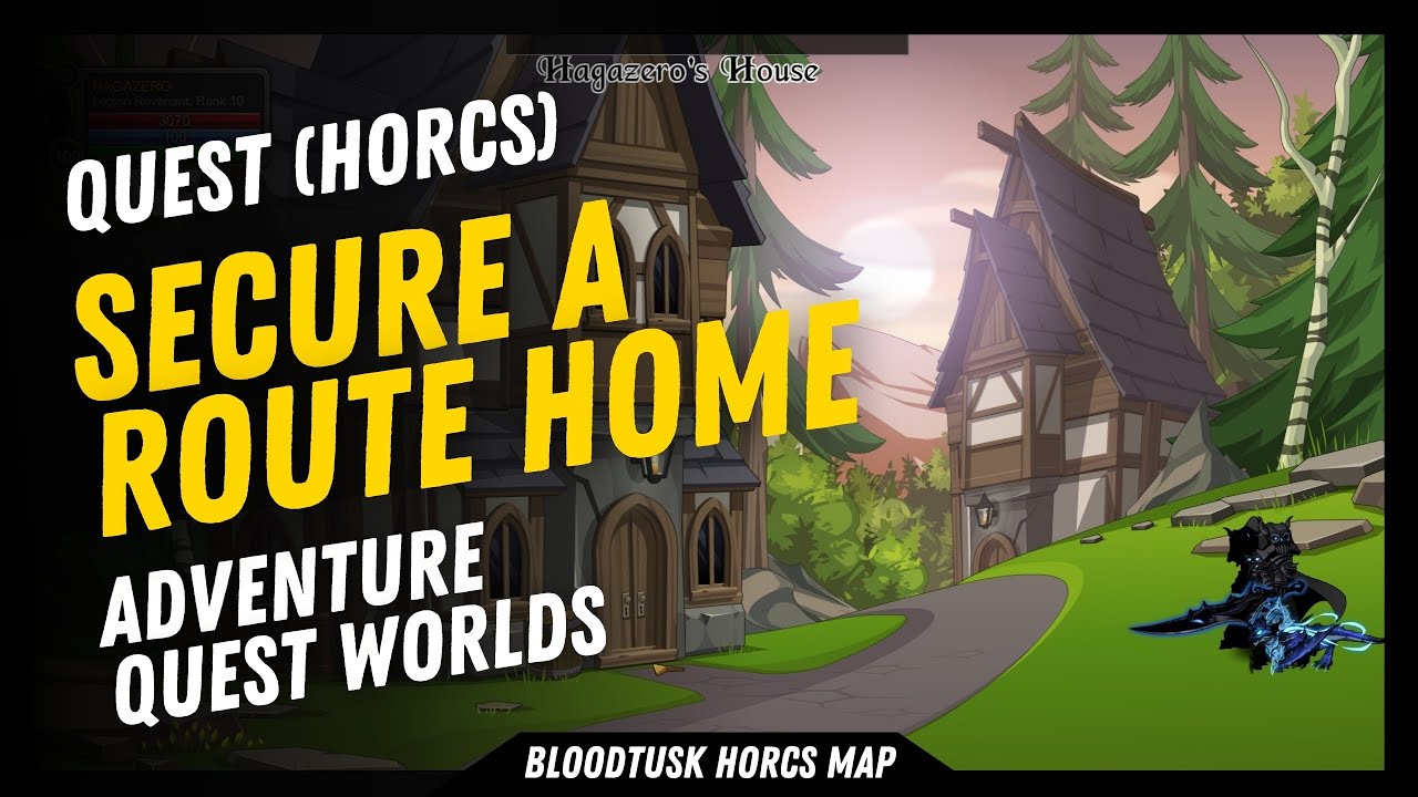 AQW (2024) Bloodtusk HORCS Map - Quest : Secure a Route Home - YouTube