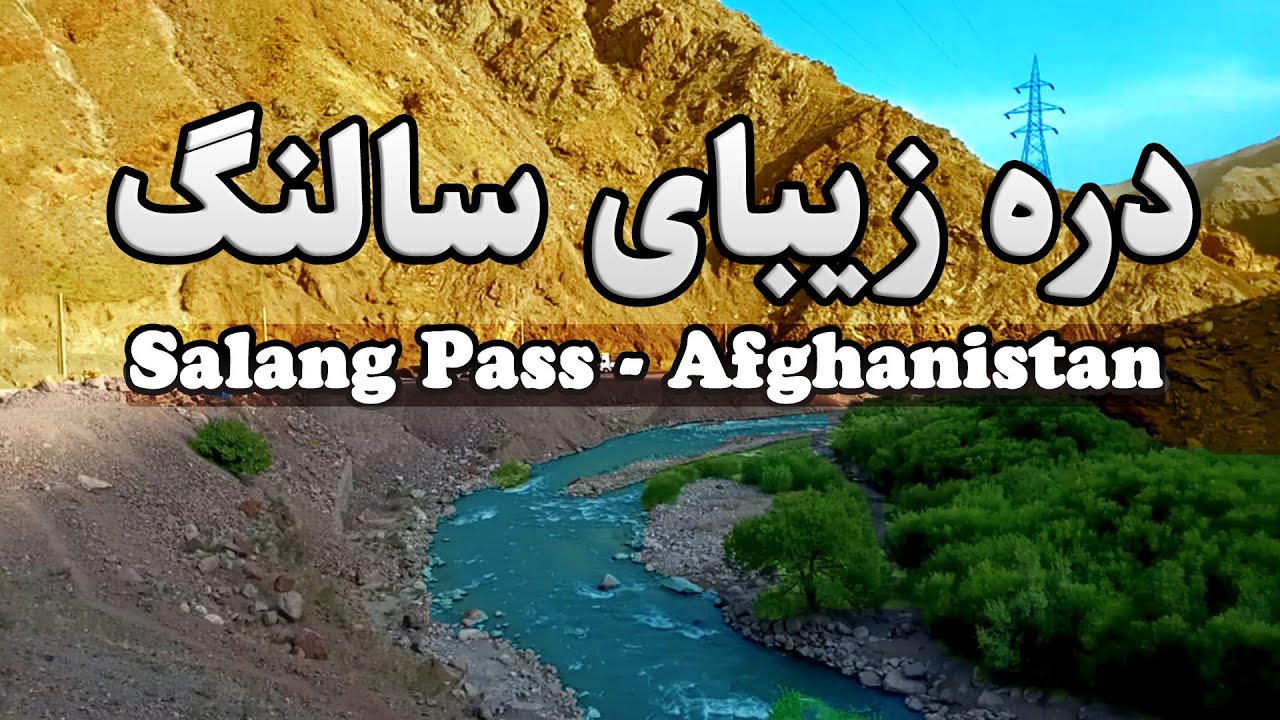 Salang Pass Afghanistan - دره زیبای سالنگ - YouTube
