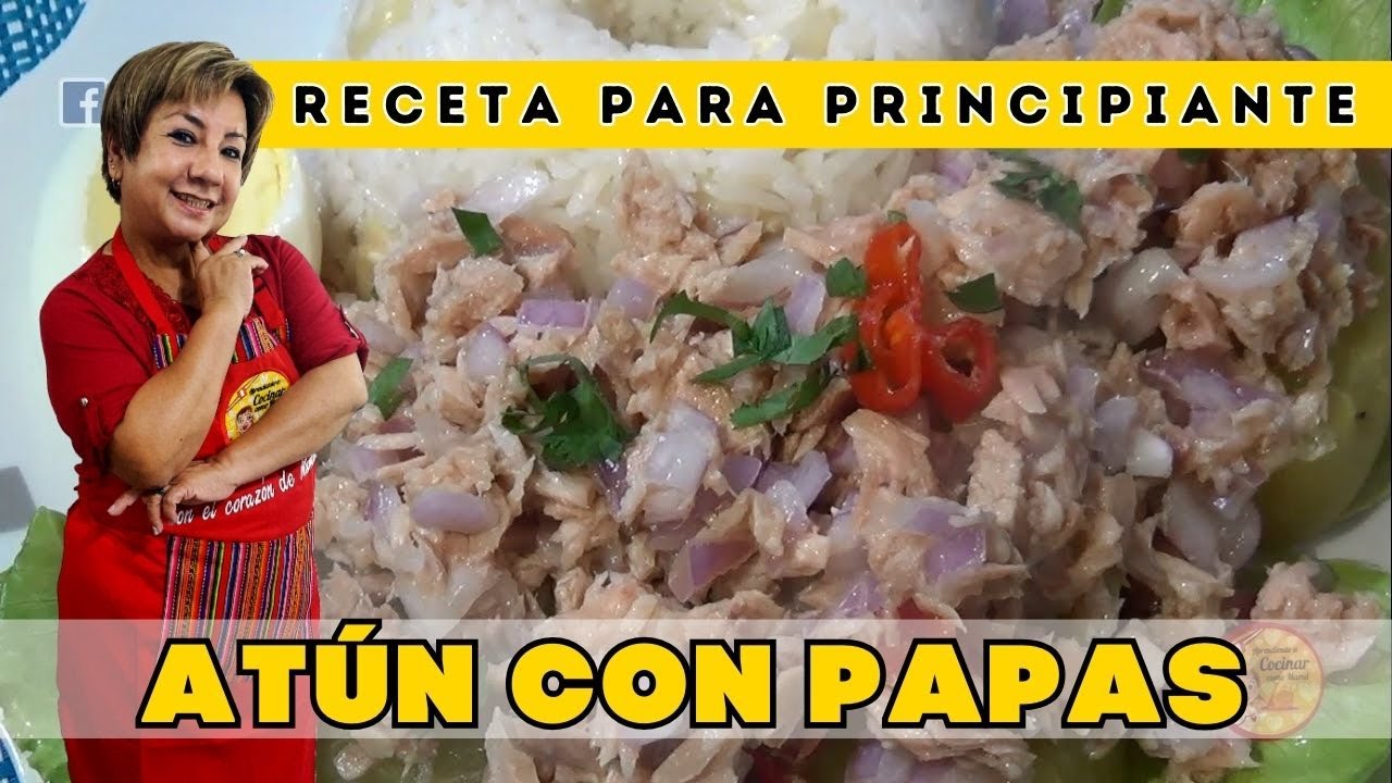 ¡ATÚN CON PAPAS FÁCIL y DELICIOSO! 😋 Receta RÁPIDA al Estilo de ...