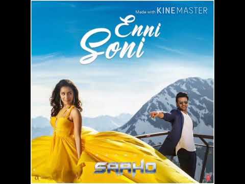 Saaho: Enni Soni | Mp3 Song | Prabhas, Shraddha Kapoor | Guru Randhawa, Tulsi Kumar