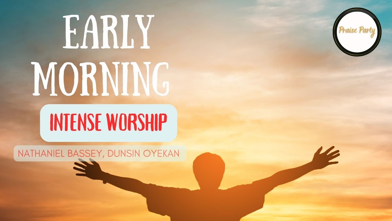 Early Morning Intense Worship - 3.9 hours #worship #praise # ...