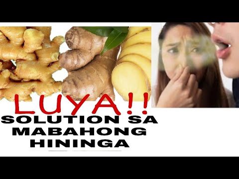 🌱MABAHONG HININGA LUYA ANG GAMOT +GINGER BENEFITS - YouTube