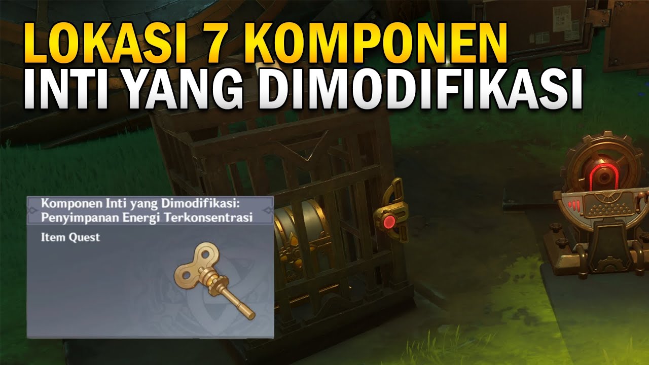Lokasi 7 Komponen Inti yang Dimodifikasi | Genshin Impact 4.1 - YouTube