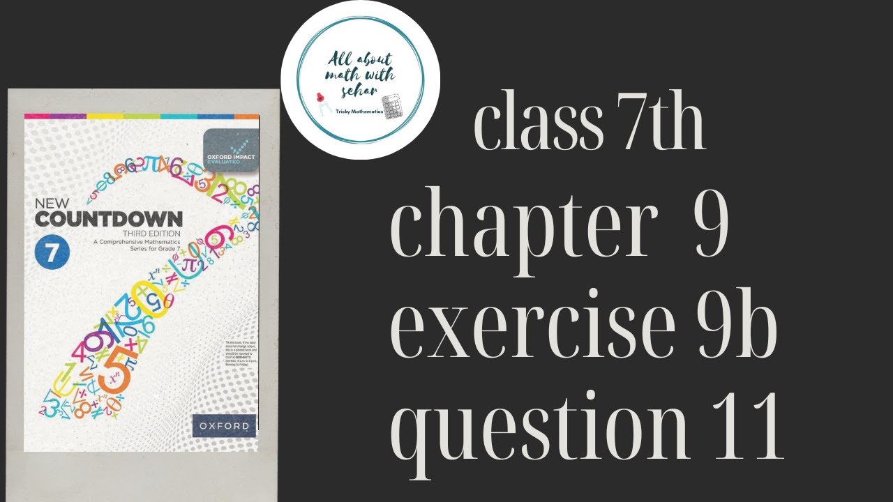 New Countdown Third Edition Class 7th Chapter 9 Exercise 9b Question 11 2788