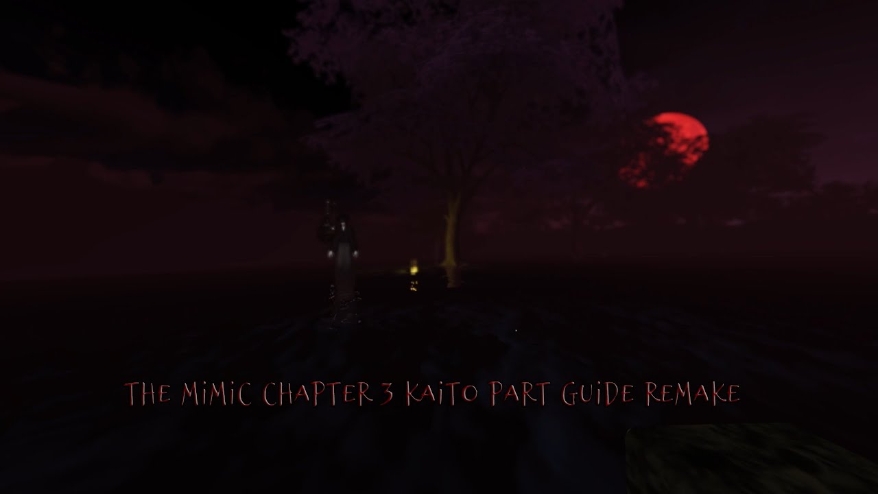 The Mimic Chapter 3 Katio Part Guide Remake - YouTube