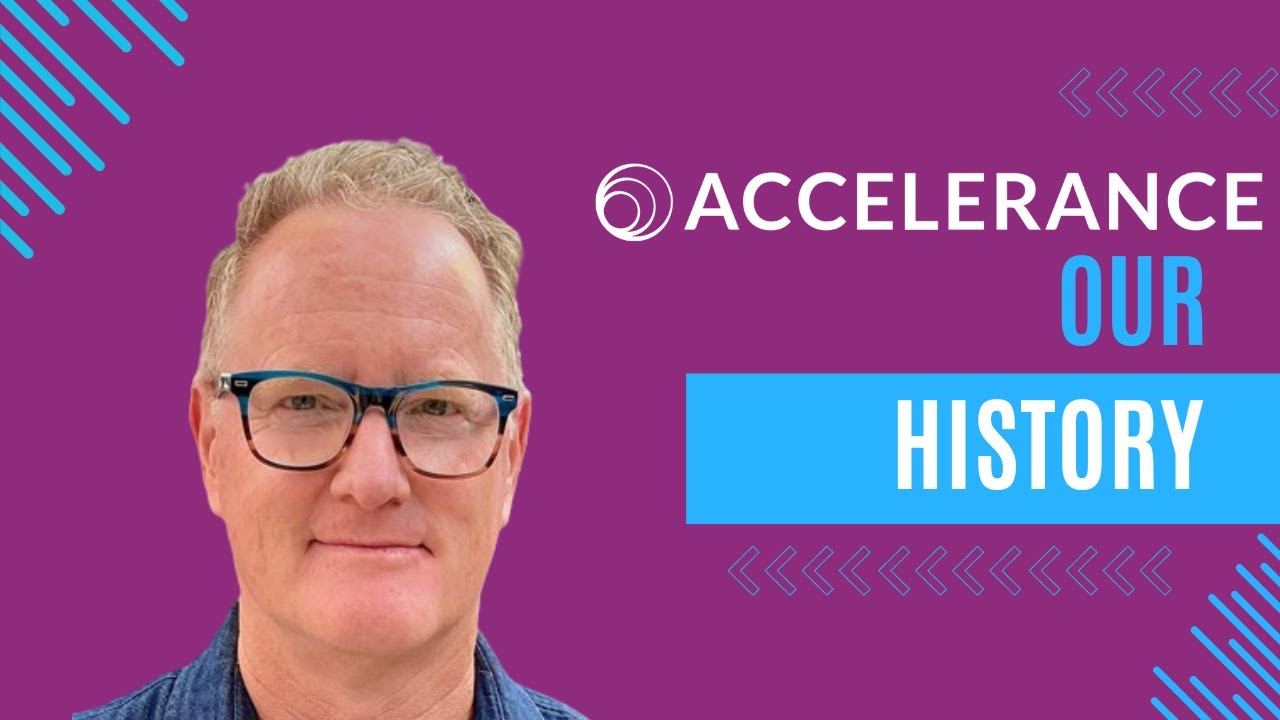 Accelerance - Our History with Andy Hilliard - YouTube