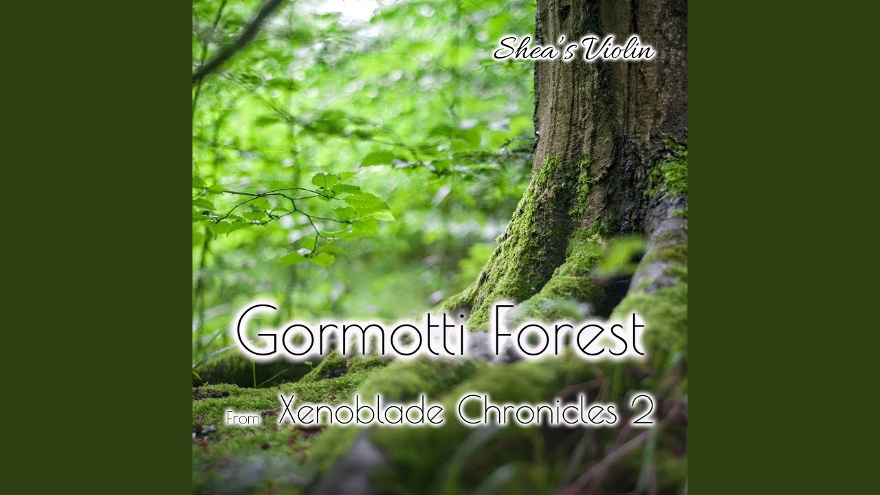 Gormotti Forest (From: Xenoblade Chronicles 2) - YouTube