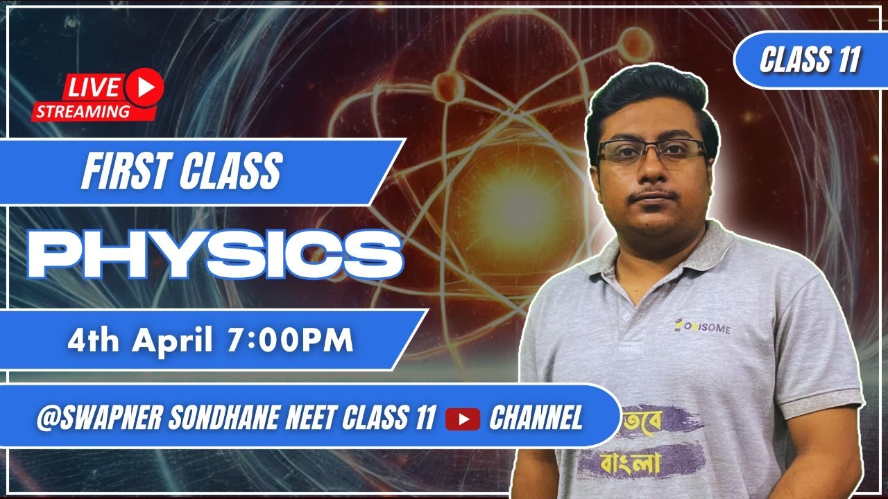 First physics class for class 11 | NEET 2027 - YouTube