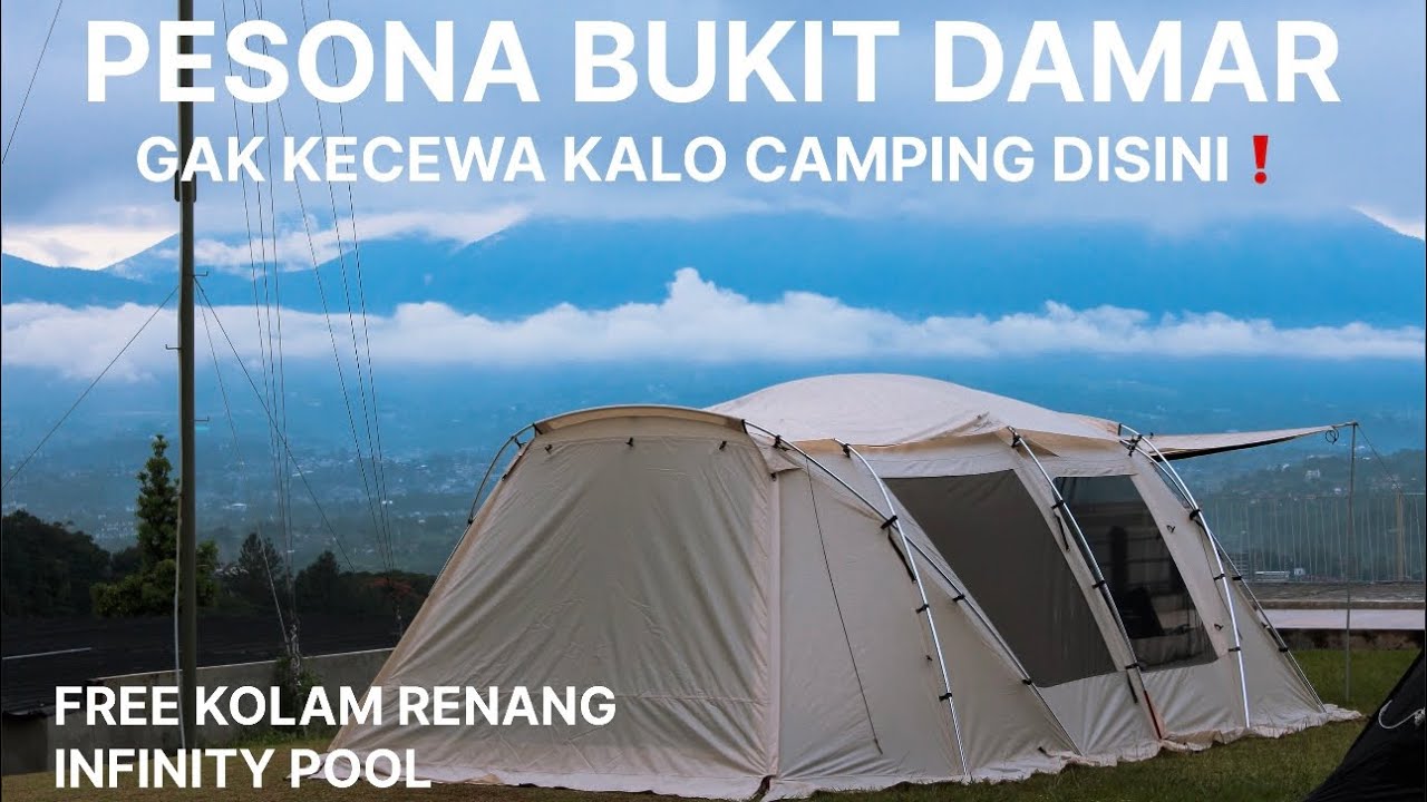 PESONA BUKIT DAMAR || TENDA SNOW PEAK LANDLOCK IVORY || CAMPING GROUND ...