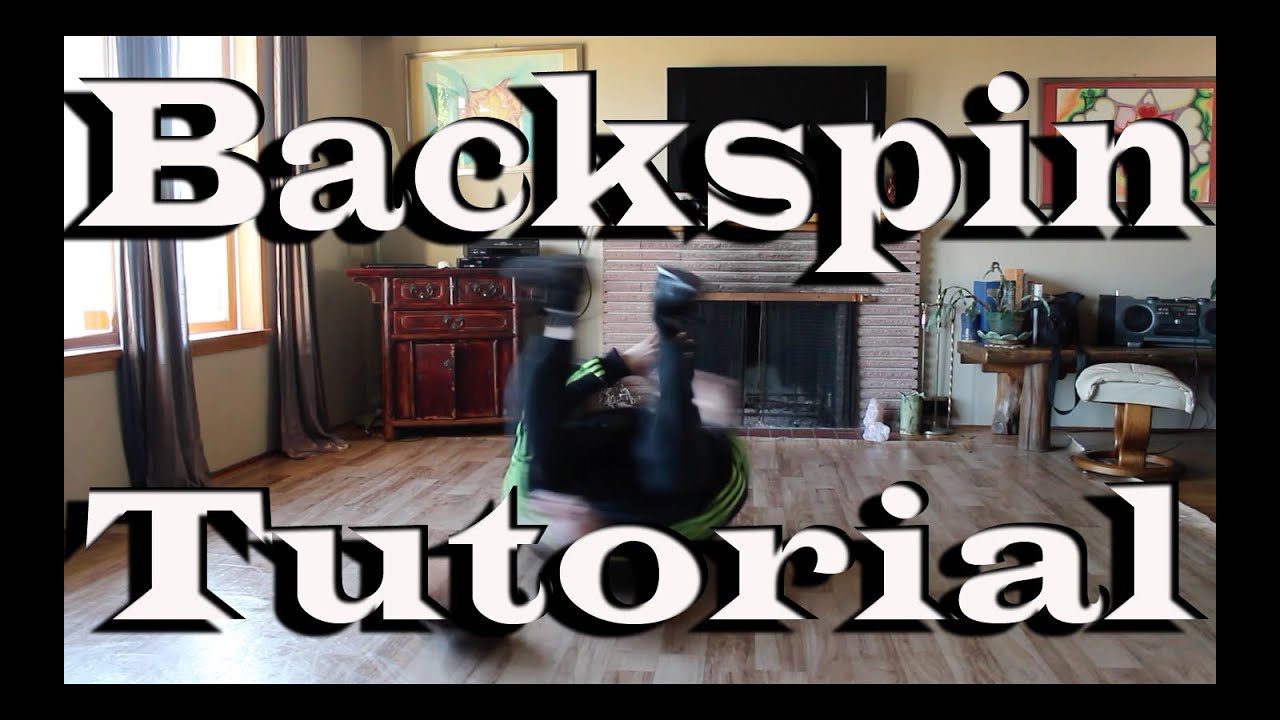 Bboy Tutorial | How to Backspin The 5 Common Mistakes - YouTube