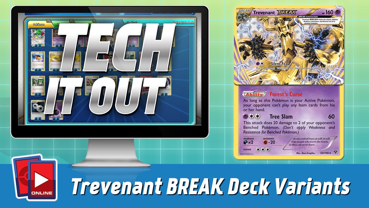 PTCGO Trevenant BREAK Deck Variants | TECH IT OUT - YouTube