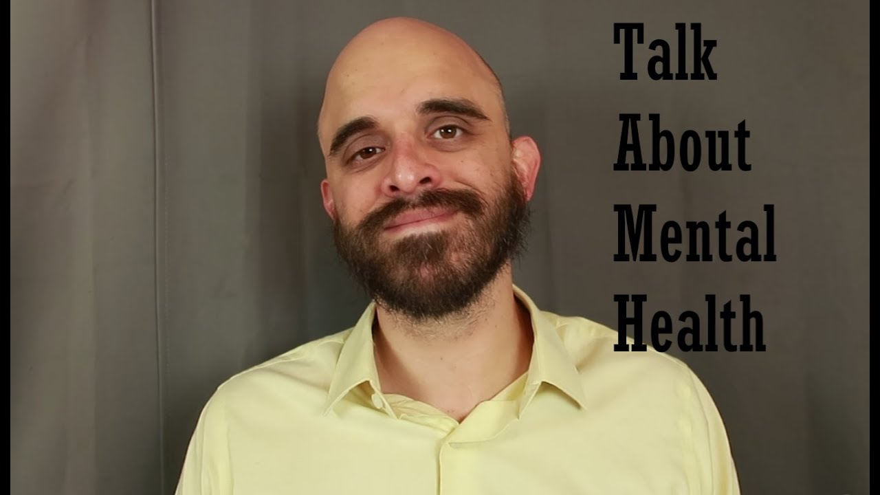 Brief Talk about Mental Health - YouTube