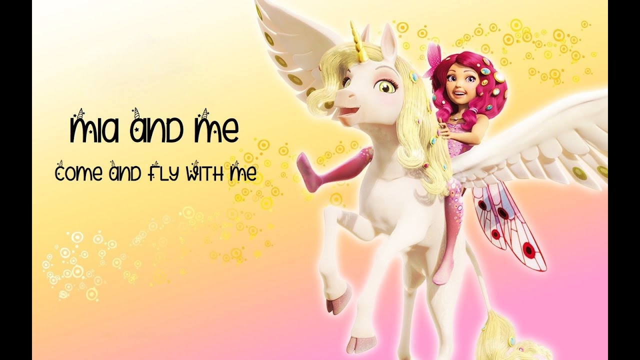 Mia And Me/Come And Fly With Me/Lyrics - YouTube