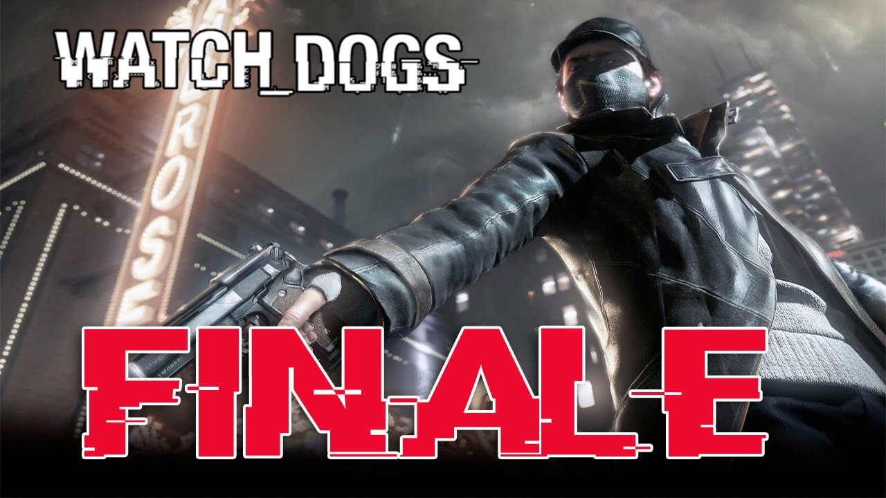 WATCH DOGS [ FINALE ITA HD] - FINALE WATCH DOGS - YouTube