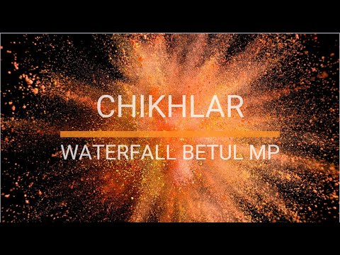 Chikhlar waterfall betul mp - YouTube