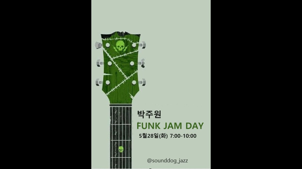 박주원 Funk Jam Day 24.5.28 - YouTube