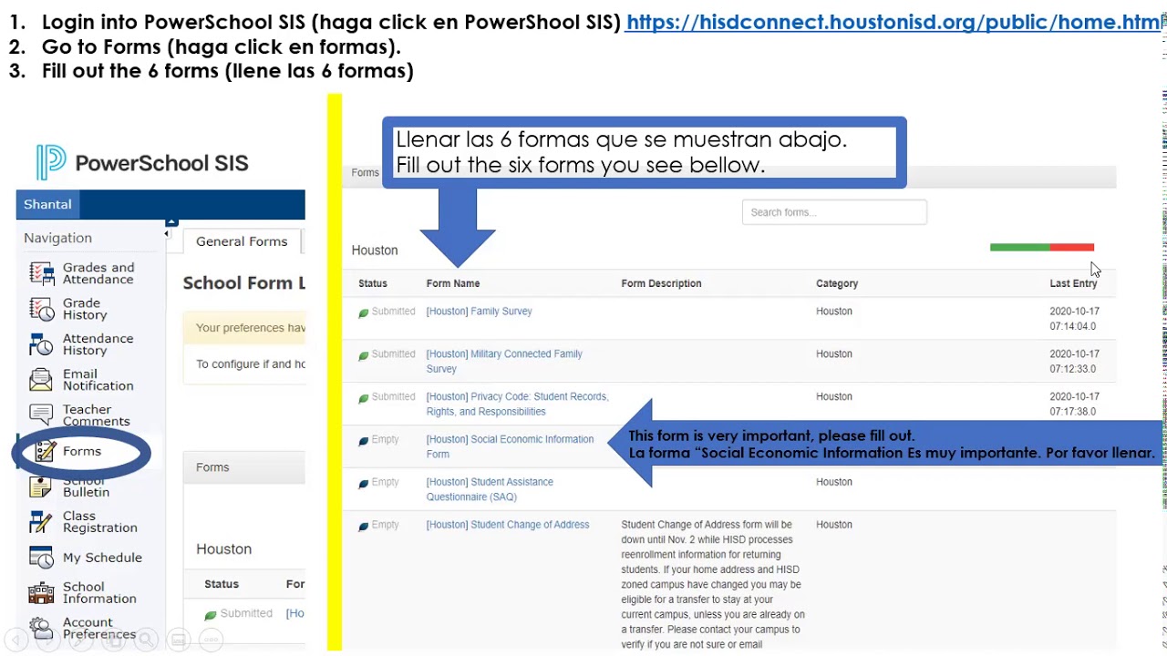 Fill out the forms at PowerSchool SIS (Llene las formas en "PowerSchool ...