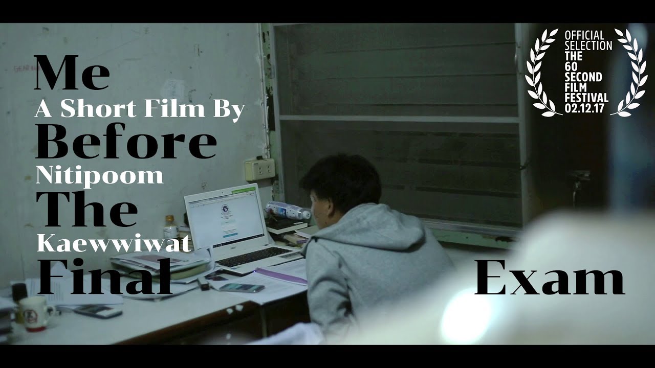 Me Before The Final Exam (One Minute Short Film) - YouTube