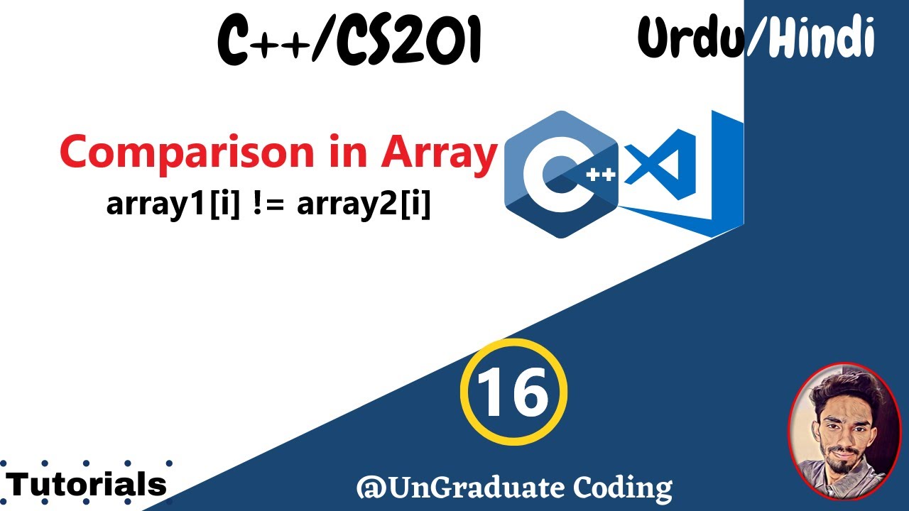Comparison in Array | CS201/C++ Tutorial for beginners | Urdu/Hindi |# ...