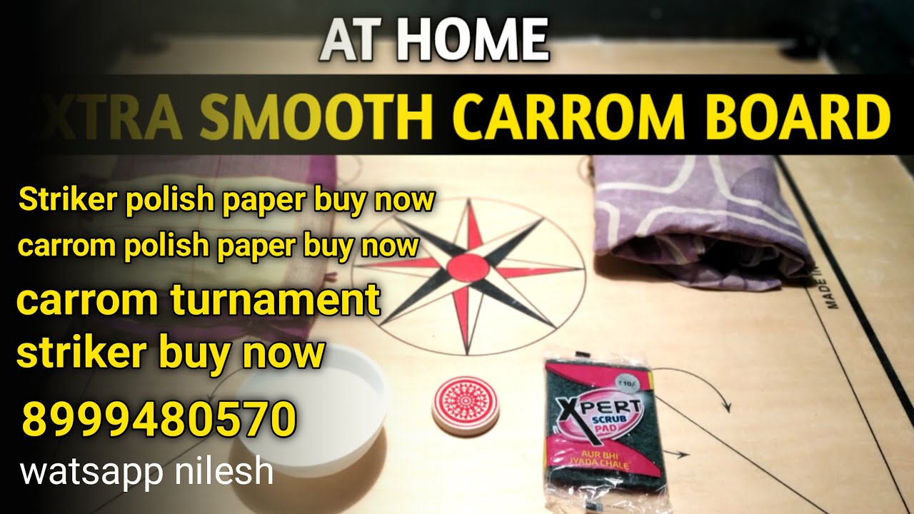 |how To Make Clean Smooth Carrom Board At Home | Extra Smooth Carrom ...