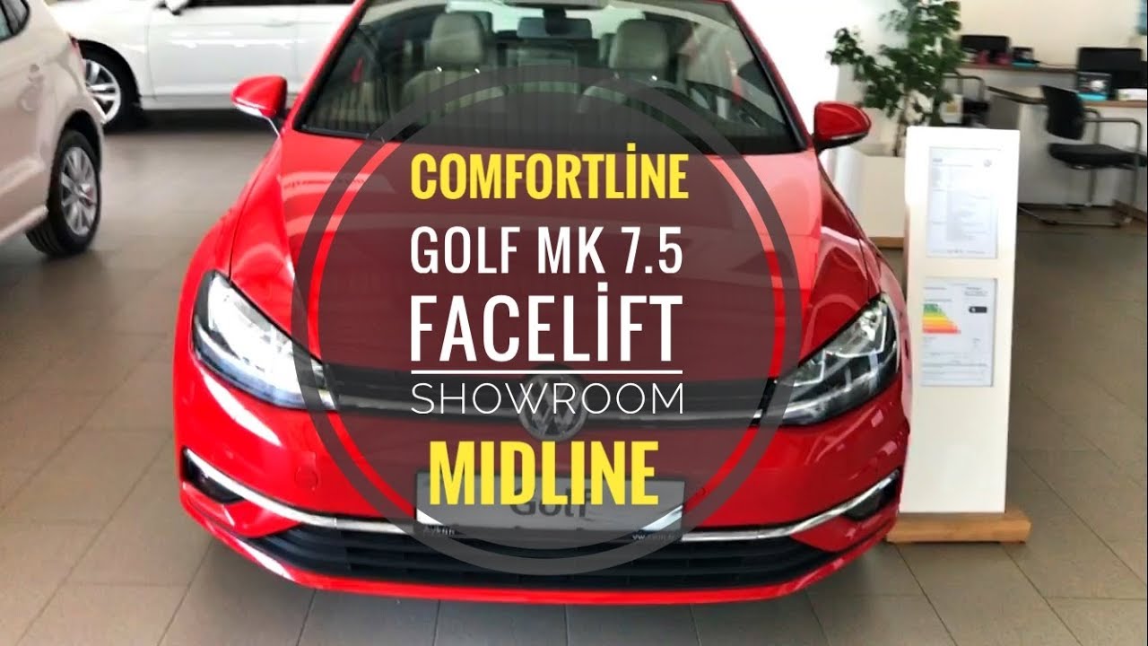 VW Golf MK 7.5 Showroom | Comfortline - Midline | LCI | Facelift - YouTube