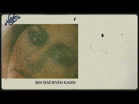 Nilüfer - Kime Küseyim (Remastered)