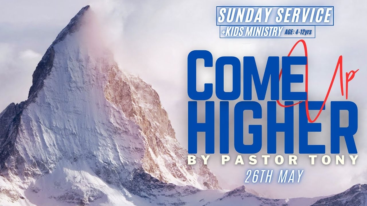 Come Up Higher - Pastor Tony - YouTube
