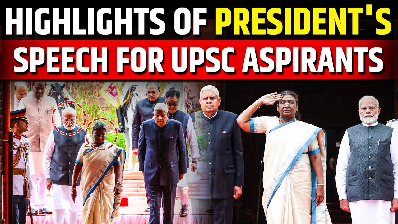 What are the key Highlights of President's speech | UPSC Aspirants | PW ...