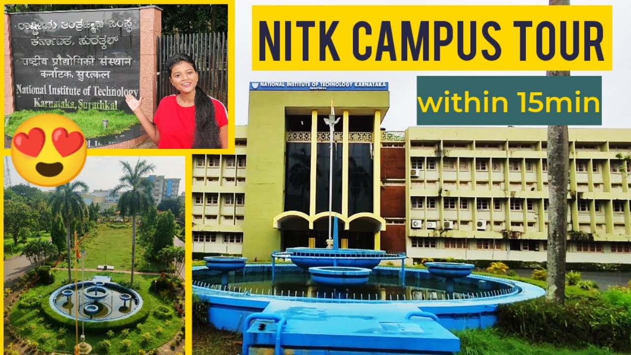 NITK Campus Tour | NITK vlog | NITK Surathkal | Swati Agarwal - YouTube