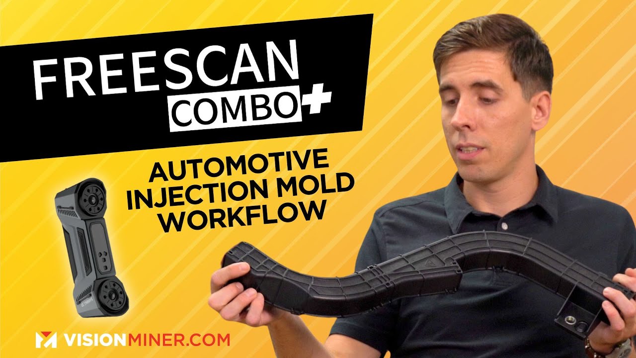 Freescan Combo+ workflow for Injection Molded Automotive Parts | Blue Laser with High Accuracy ...