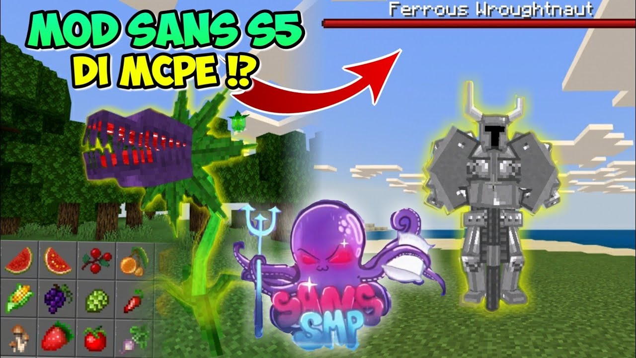 ADDON/MOD SANS SMP S5 Di MCPE! New Animals, New Boss, More Crops ...