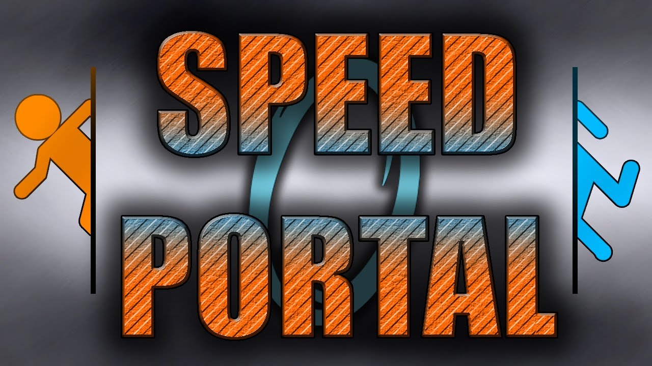 Speed Portal - Episode 14 / The Worlds Best Portal 2 Player - YouTube