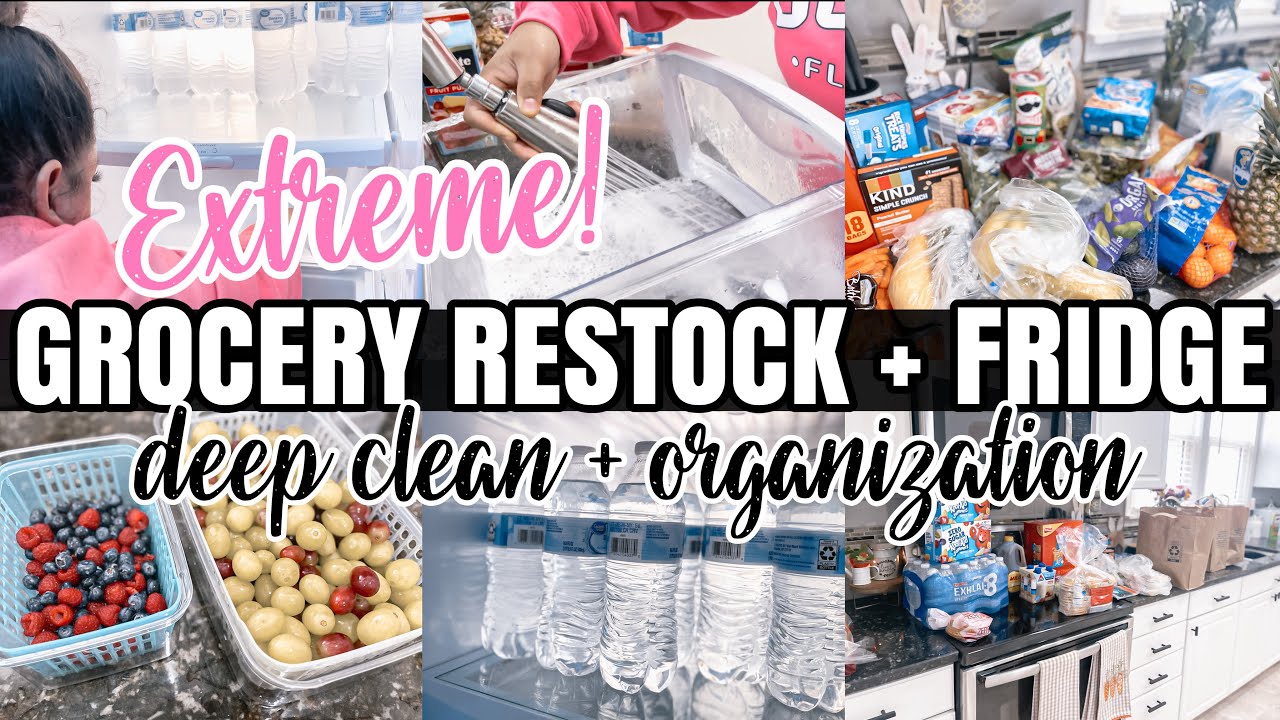 EXTREME GROCERY RESTOCK + FRIDGE ORGANIZATION | ORGANIZE WITH ME ...