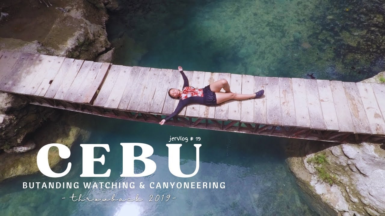 CEBU VLOG | Butanding Watching + Canyoneering & Sumilon Island ...