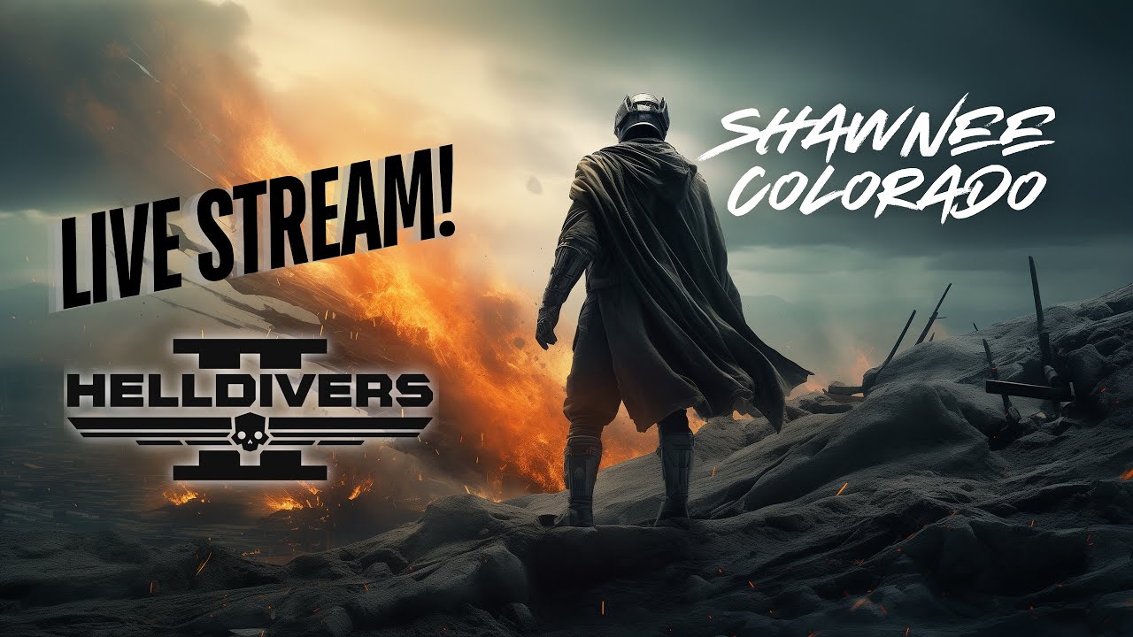 Shawnee Streams: Helldivers 2! Random games and gameplay! - YouTube