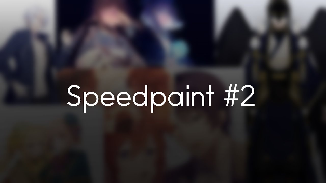 Speedpaint #2 - YouTube