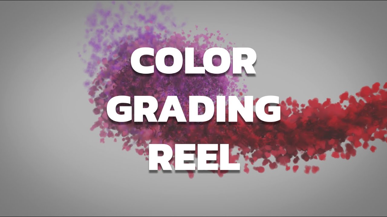 PowerTale Productions Color Grading Reel - YouTube