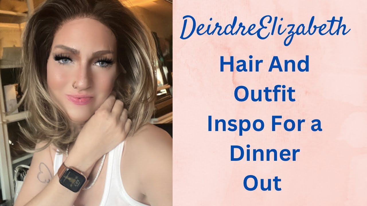 Hair and Outfit Inspo For a Dinner Out - YouTube