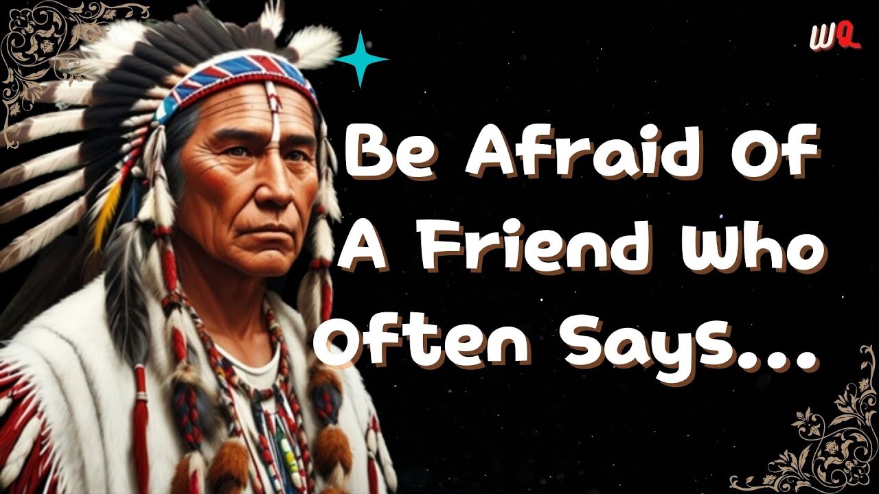 Native American Wisdom [Proverbs & Quotes] ll Wise Thoughts And Sayings ...