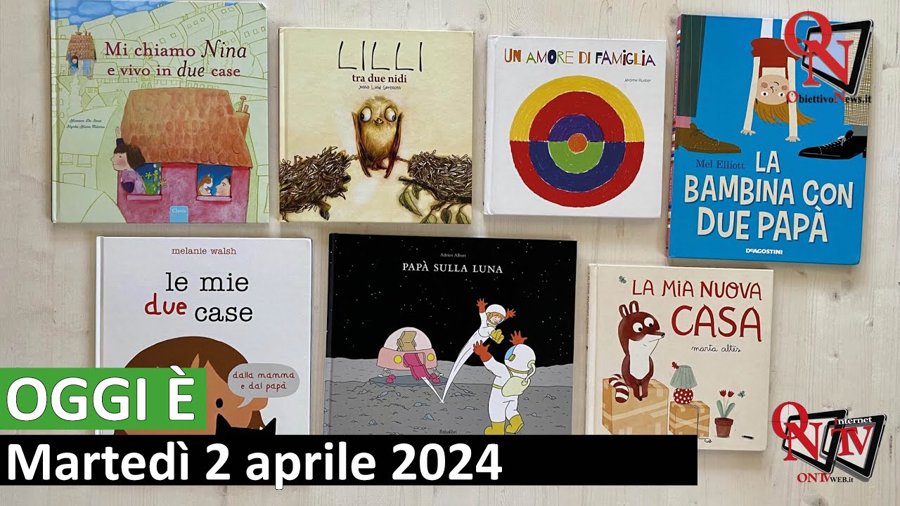 OGGI È - 2 aprile Giornata Mondiale del Libro per bambini - YouTube