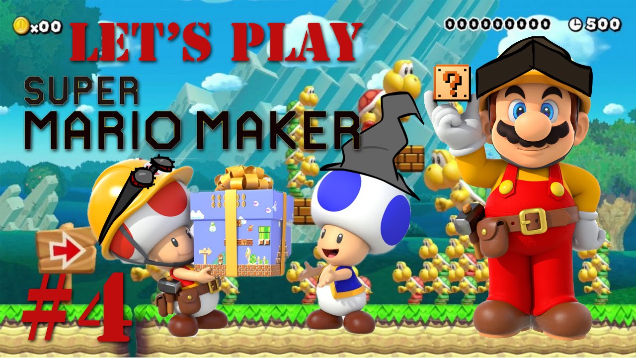 Let’s Play Super Mario Maker – Set 1, Part 4: We’re Going to Play a ...