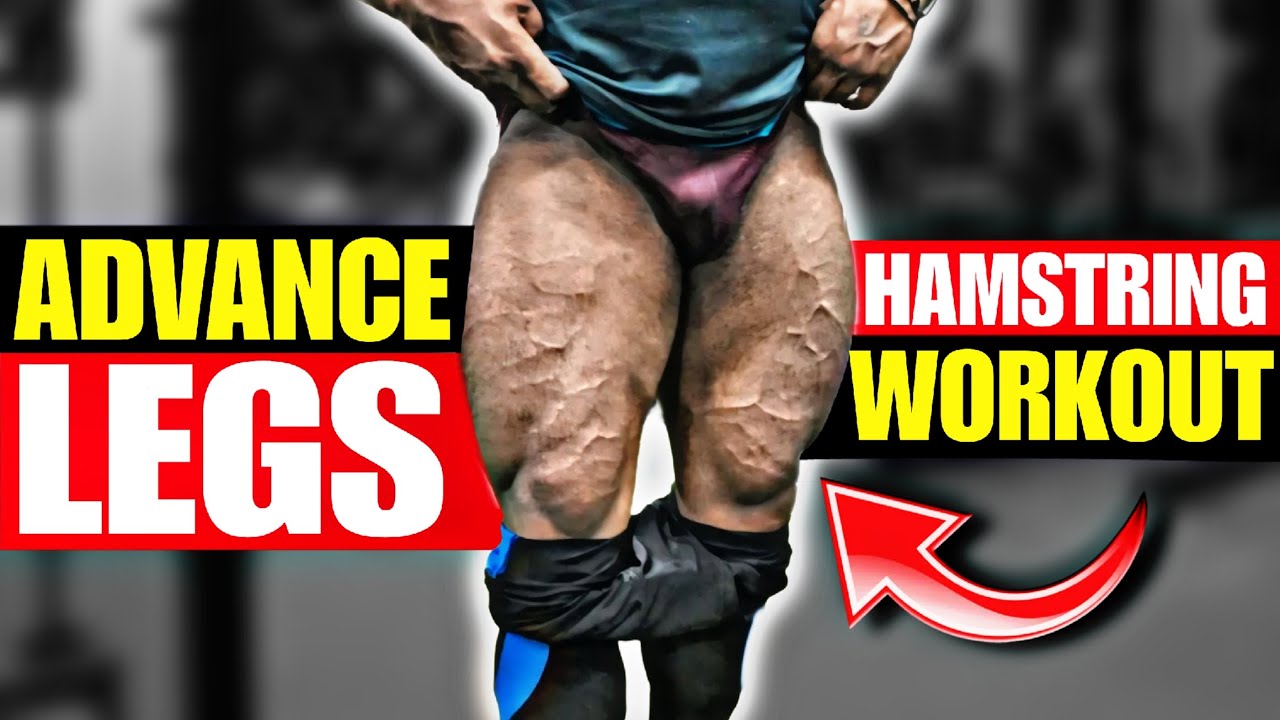 Advance Legs Hamstring Workout | Most Effective Legs Hamstring Workout ...
