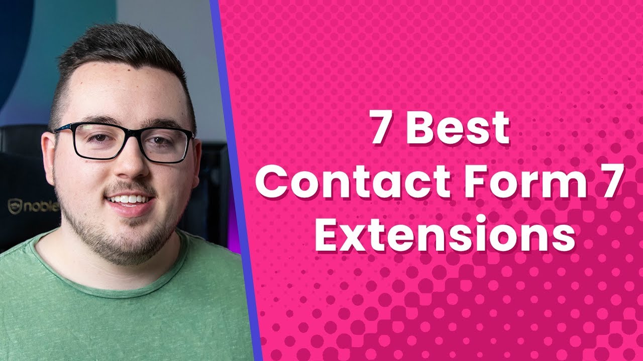 7 Best Contact Form 7 Extensions - YouTube