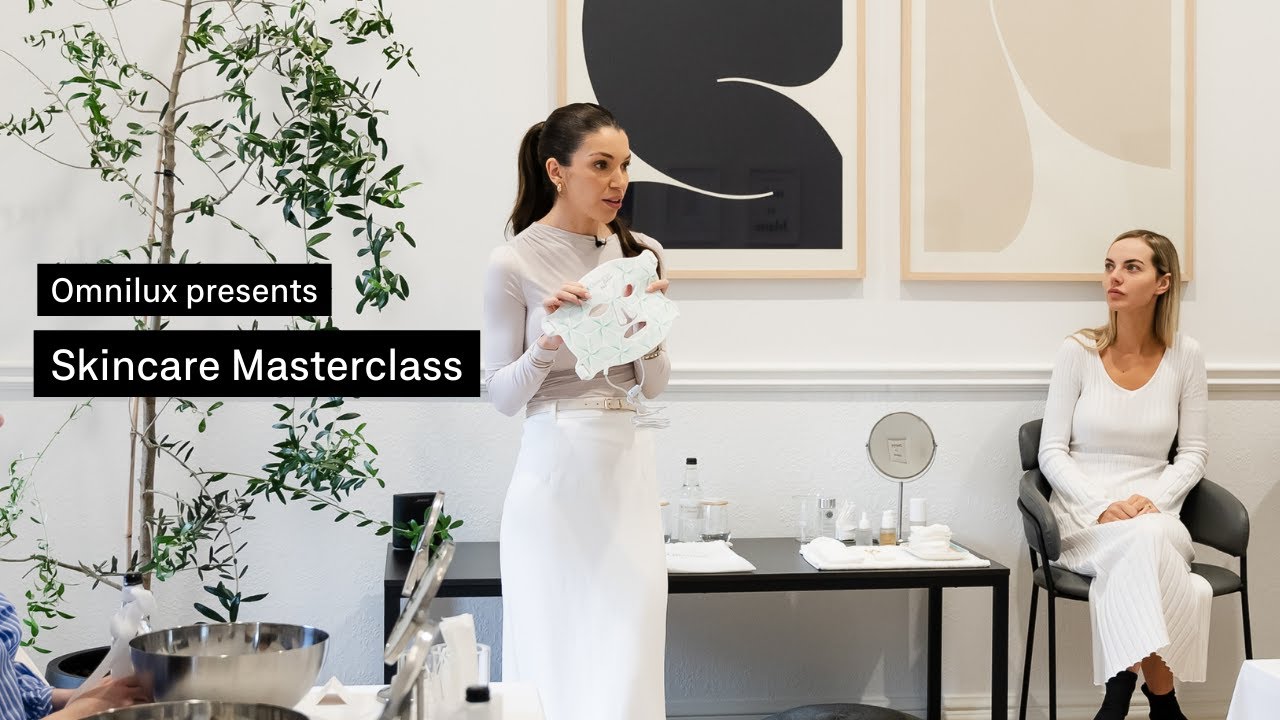 Omnilux Presents: Skincare Masterclass - YouTube
