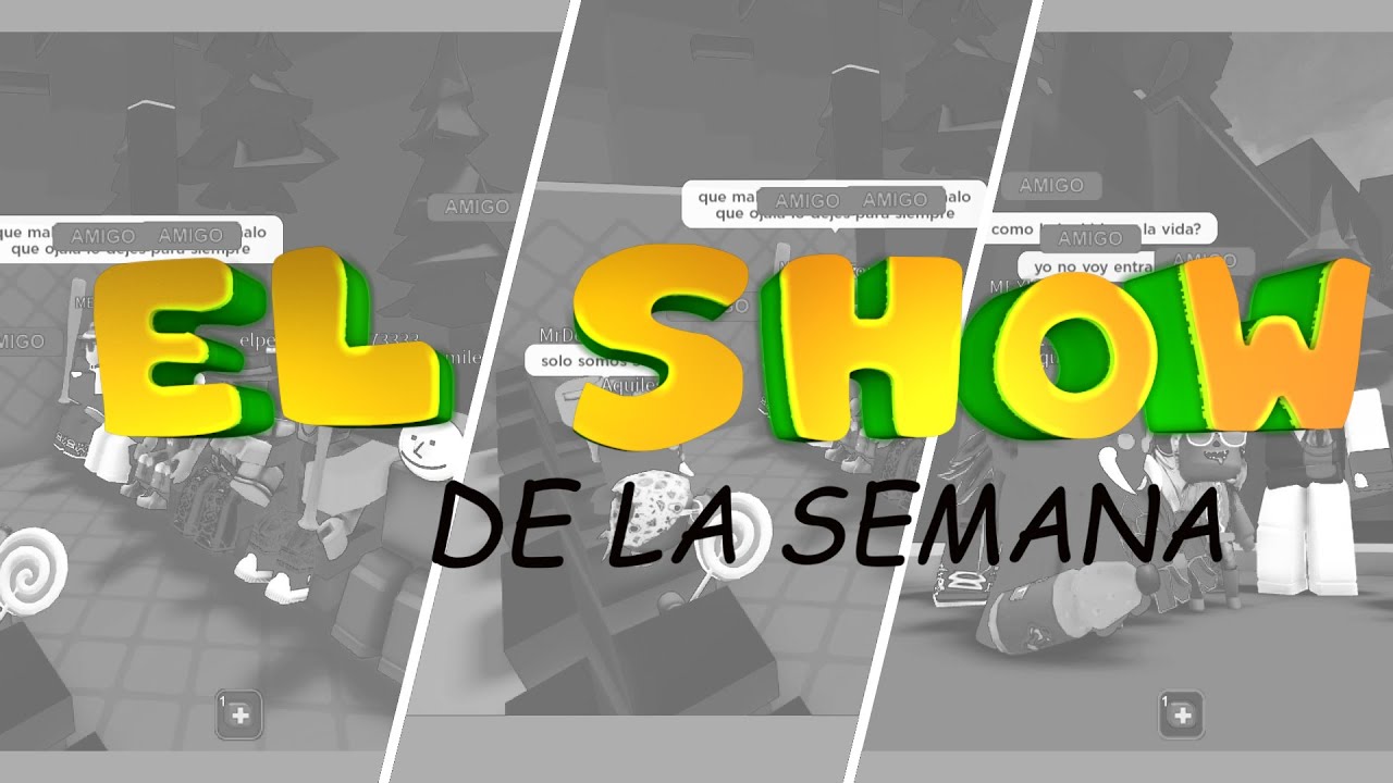 el show de la semana *roblox - YouTube